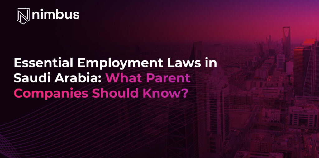 Essential Employment Laws in Saudi Arabia
